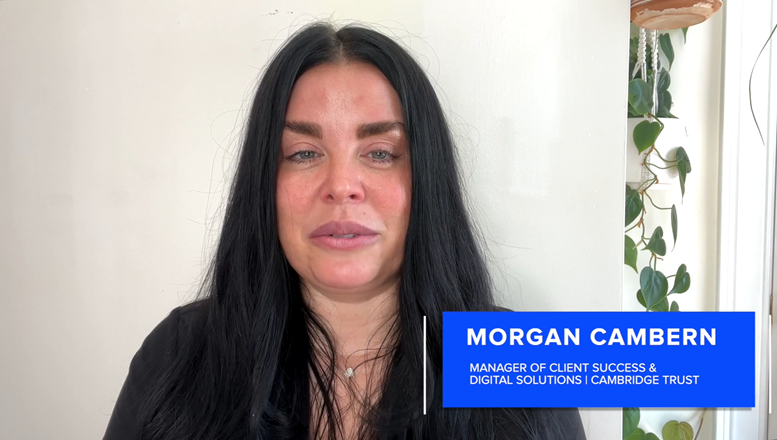 Cambridge Trust: Customer Engagement Solution - Engageware